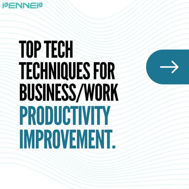 Top tech Techniques for productivity improvement..pdf