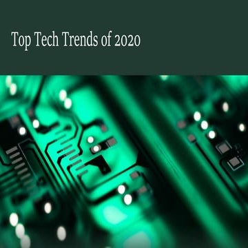 Top Tech Trends of 2020 | PPTX