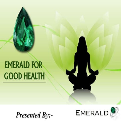 Top Ten Benefits of Emerald Stone | PPTX