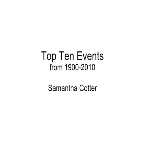 Top Ten Events in US History 1900-2010 | PPT