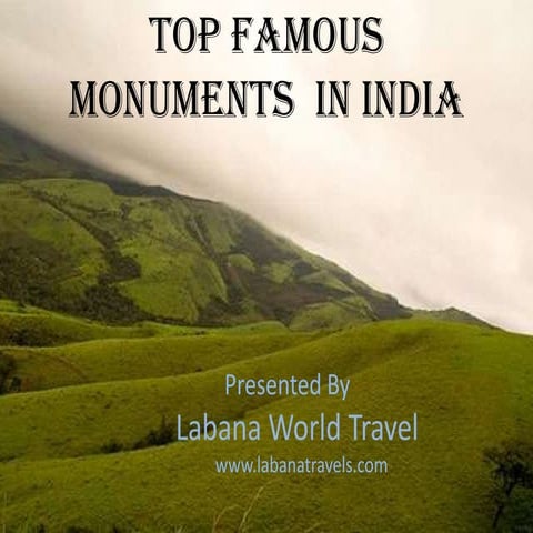 Visit the popular memorials in India | PPTX