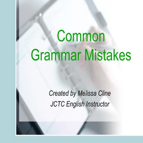 Top ten grammar mistakes | PPT