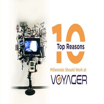 Top Ten Reasons Millennials Should Work At Voyager Final | PPTX
