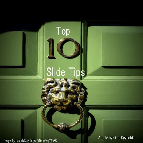 Top Ten Slide Tips | PPT