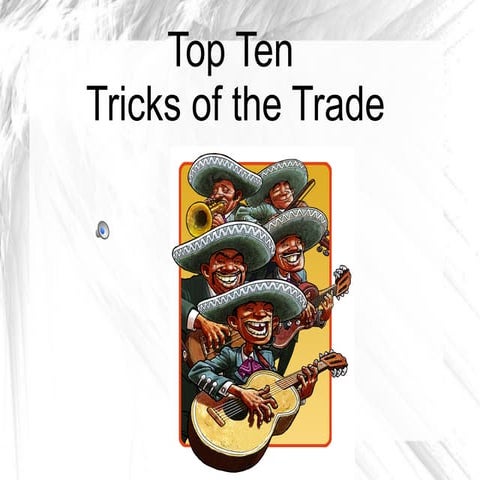 Top ten tricks of the trade | PPT