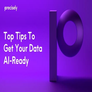 Top Tips To Get Your Data Ai Ready‎ ‎ ‎ ‎ Ppt