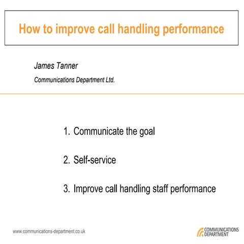 Top tips to improve call handling | PPT