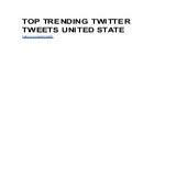Top trending twitter tweets united states | PDF