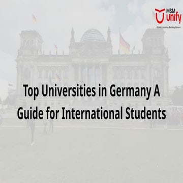 Top Universities in Germany A Pathway to Excellence | PPT
