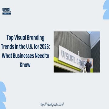 Top Visual Branding Trends in the U.S. for 2026 What Businesses Need to ...