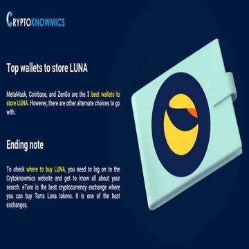 Top wallets to store LUNA.pptx | Social Networking | Internet