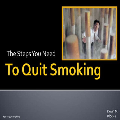 How To Quit Smoking | PPTX