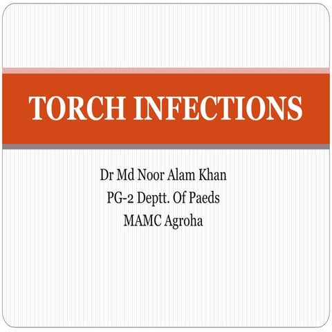 TORCH Infection in neonate (newborn) | PPTX