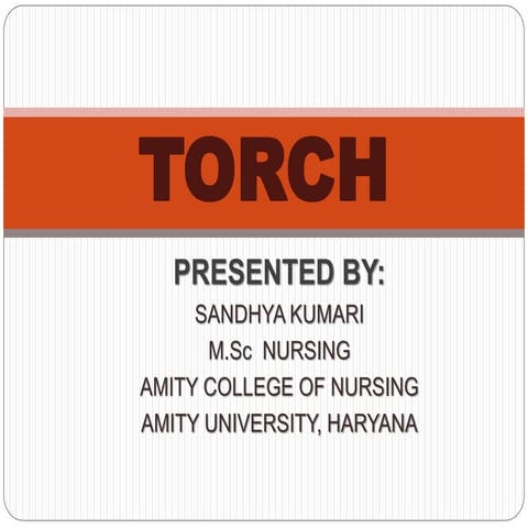 TORCH | PPTX