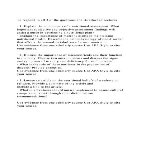 To respond to all 3 of the questions and its attached sections.docx