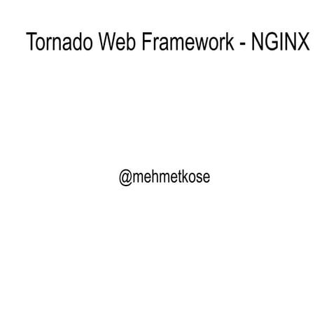 Tornado nginx-sunu | PPT