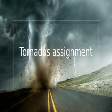 Tornado_Project.pptx.pdf | Weather | Science