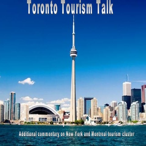 Toronto Tourism Talk | PPT
