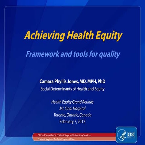 Achieving Health Equity: Framework and Tools for Quality | PPSX