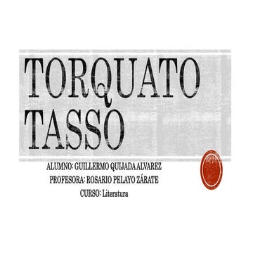 Torquato-Tasso-clase-de-Literatura-completa | PPTX