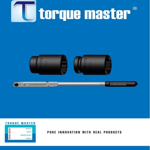 Torque master - Torque Wrenches & Other Industrial Tools Manufacturer | PDF