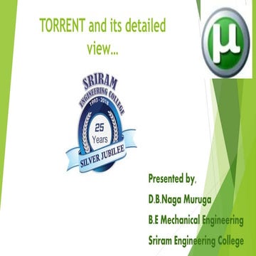 Torrent and its detailed view | PPT