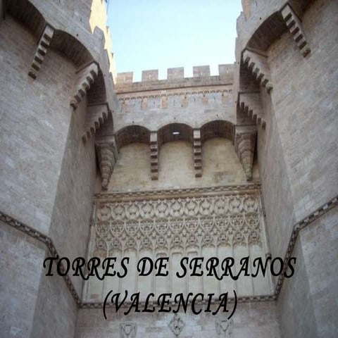 Torres de Serranos | PPT