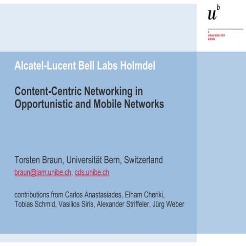 Content Centric Networking In Opportunistic And Mobile Networks Ppt