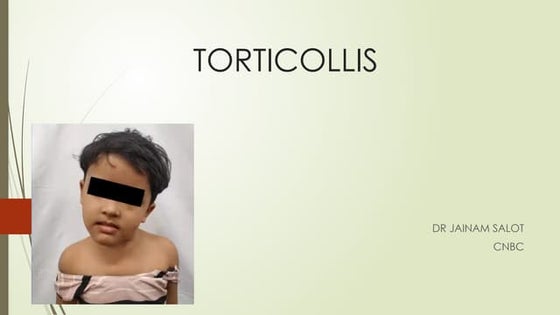 Torticollis_Visual_Themertaaaaaaaaaaaaaaaaaaaaaaaaaaaaaa | PPT