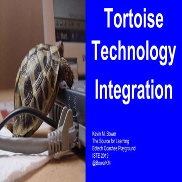 Tortoise & Hare Tech Integration | PPT