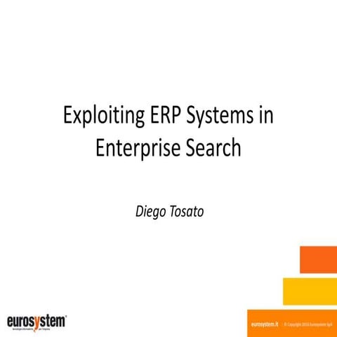 Exploiting ERP Systems in Enterprise Search | PPT