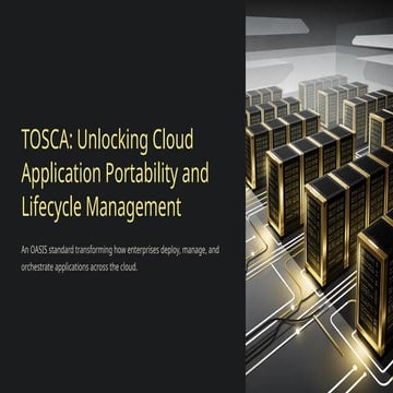 TOSCA-Unlocking-Cloud-Application-Portability-and-Lifecycle-Management ...