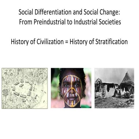 Social Inequality from Preindustrial to Industrial Society | PPT