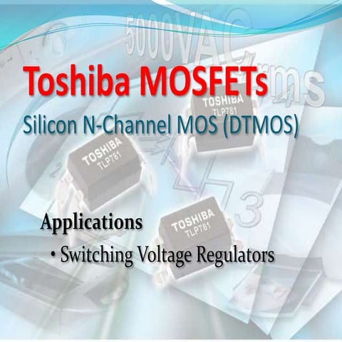 A Closer Look at D2PAK - Toshiba MOSFETs | PPTX