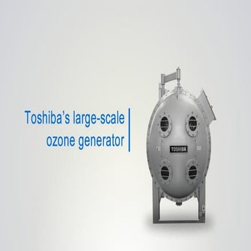 Toshiba’s large scale ozone generator | PDF