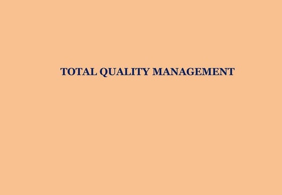 Total Quality Management | PPTX | Business Operations | Business