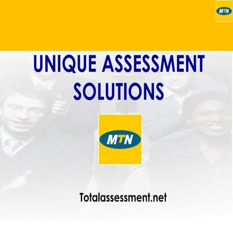 Total Assessment Presentation MTN mtnm5n | PPT