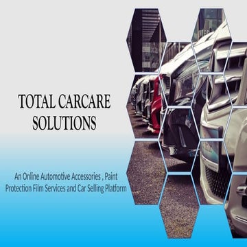 TOTAL CAR CARE SOLUTIONS presentation.pptx