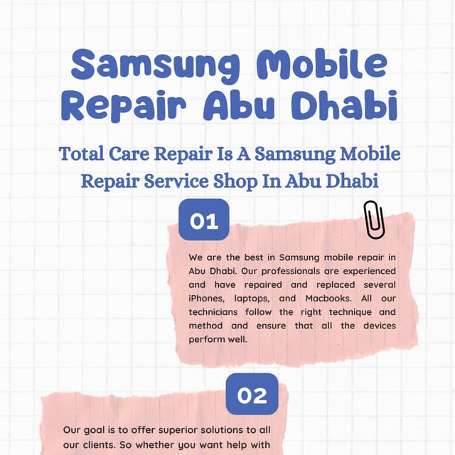 Total Care Repair Is A Samsung Mobile Repair Service Shop In Abu Dhabi.pdf