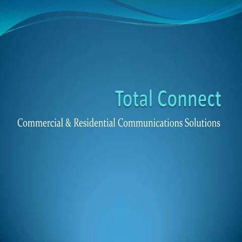 Total connect | PPSX
