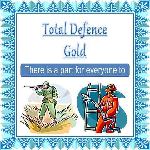 Total Defence Gold | PPTX