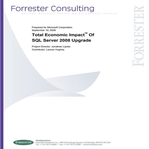 Microsoft India - Total Economic Impact of Microsoft SQL Server 2008 Upgrade Whitepaper | PDF