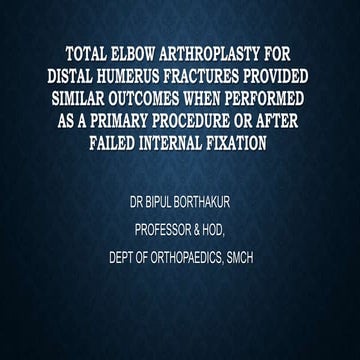 Total elbow arthroplasty for distal humerus fractures provided similar ...