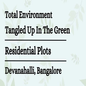 Total Environment Tangled Up In The Green - Residential Plots Where ...