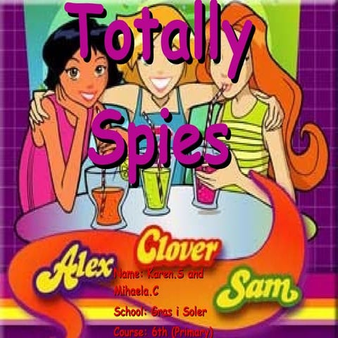 Totally Spies Project | PPS