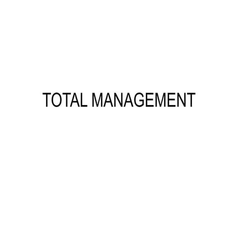 Total management | PPTX