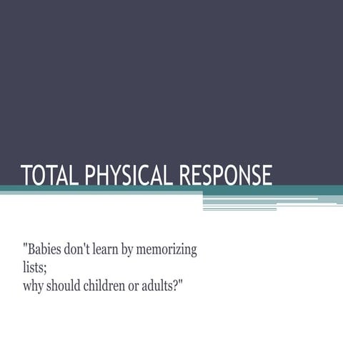 Total physical response | PPT