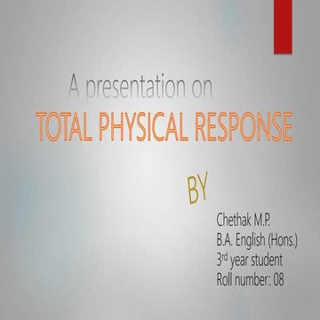 Total Physical Response (English Language Teaching) | PPTX