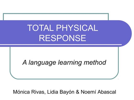 Total physical response | PPT