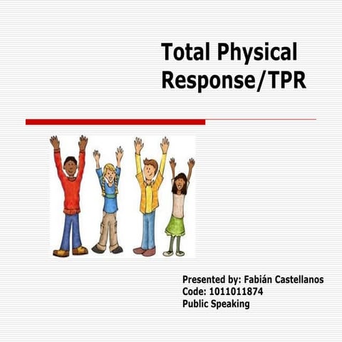 Total physical response tpr | PPT
